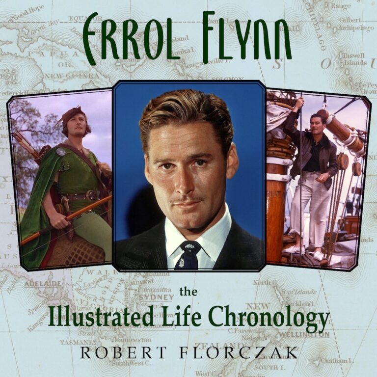New Errol Flynn Book « The Errol Flynn Blog