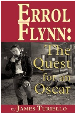 New Errol Flynn Book Coming Soon! « The Errol Flynn Blog